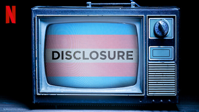Disclosure (2020) - Netflix | Flixable